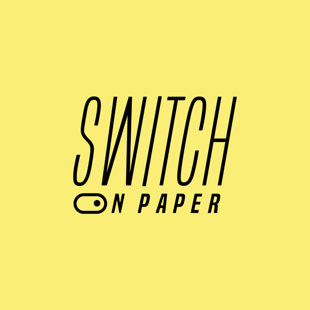 Switch (on Paper) Revue d'art et de société - Switch (on Paper)